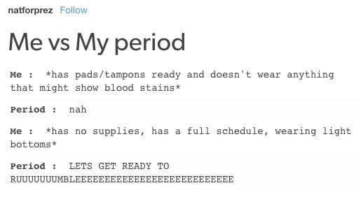 15 Times Tumblr Was the Place to Be for Period Jokes