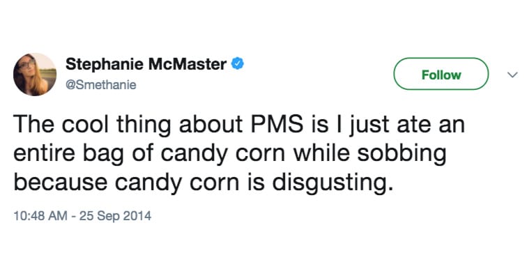 19 Hilarious PMS Tweets That Only Ladies Will Understand