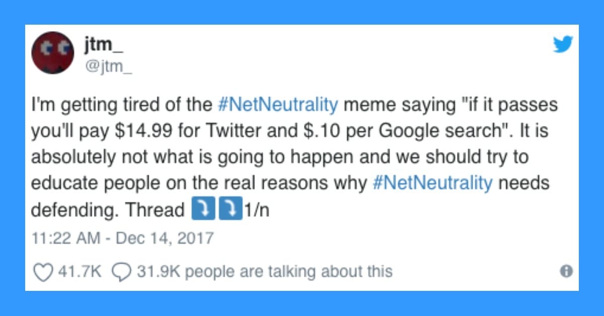 This Twitter Rant Perfectly Explains the Real Dangers of the End of Net ...