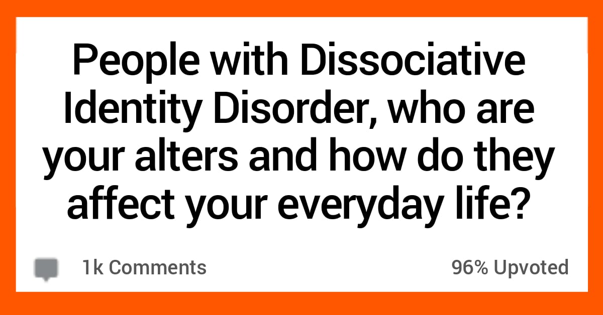 10 People With Multiple Personality Disorder Share What Their Lives Are ...