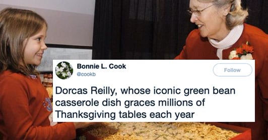 Dorcas Reilly, Inventor of the Beloved Green Bean Casserole, Has Passed ...