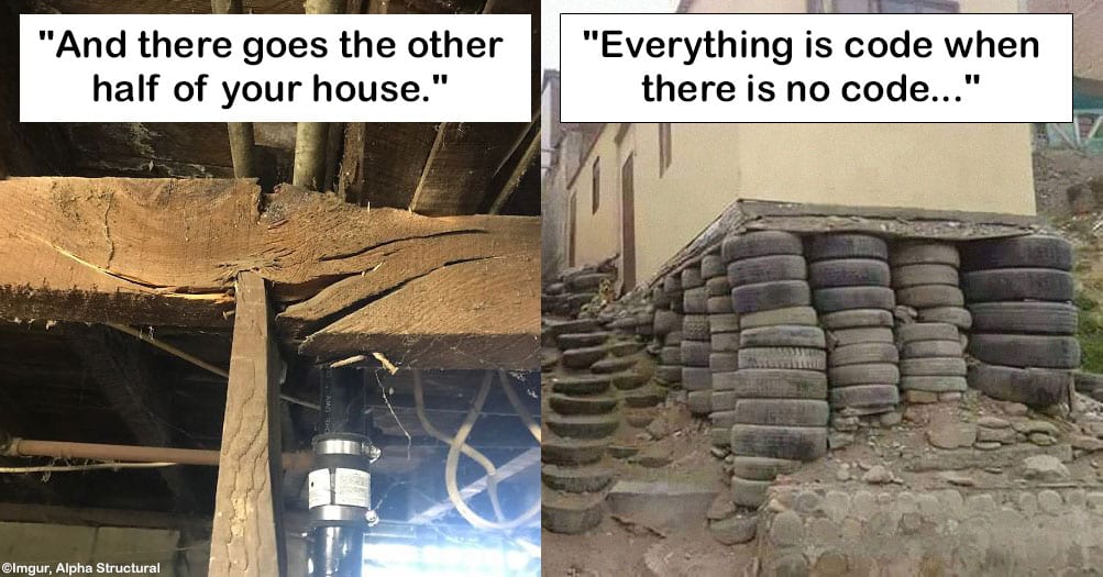 20 of the Most Egregious Problems Ever Seen During Structural Inspections