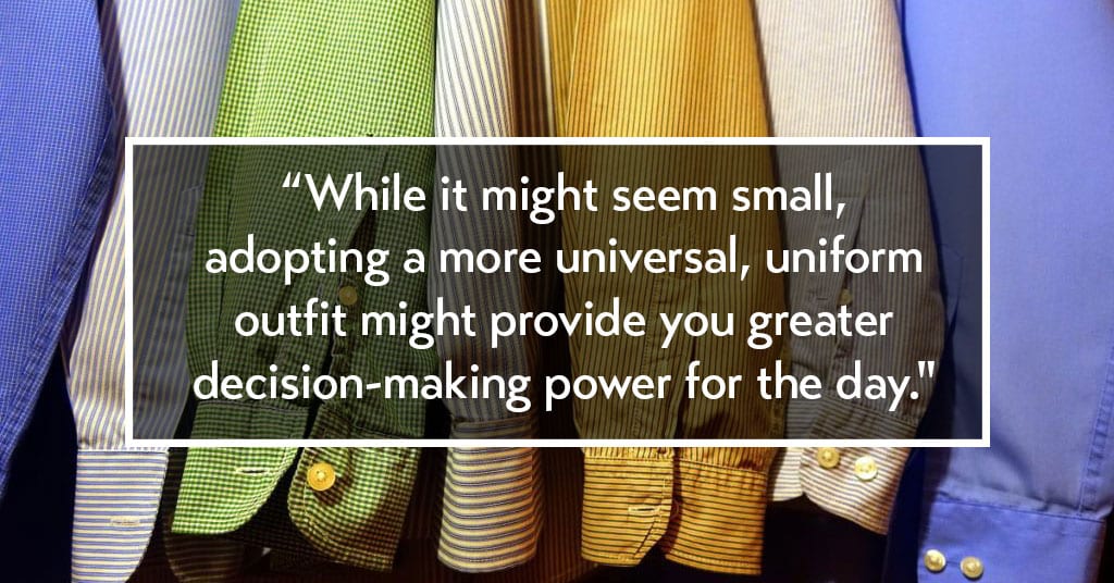 5 Reasons to Wear the Same Thing Every Day