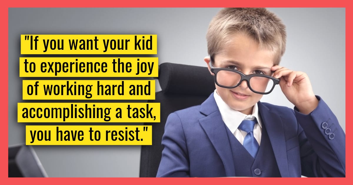 5 Habits You'll Want To Practice If You Want Hardworking Kids