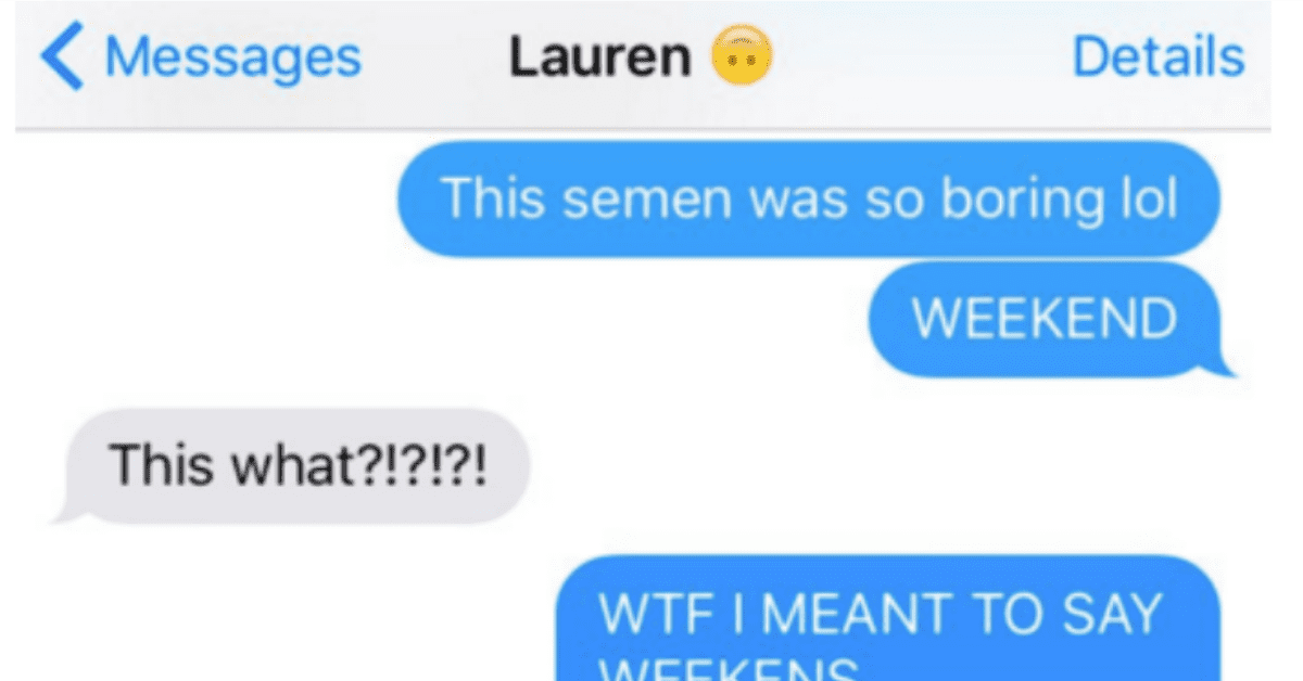 15 Funny Screenshots of Autocorrect Text Messages