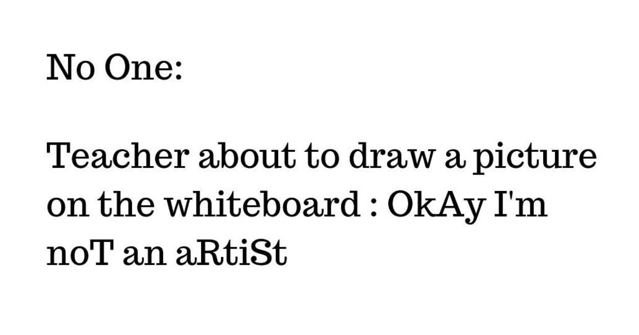 15 Teacher Memes That Might Make You Appreciate Your Boring Desk Job