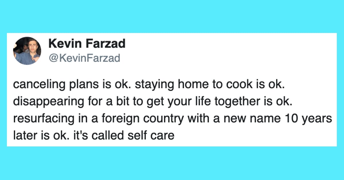 15 Funny Tweets About Self-Care