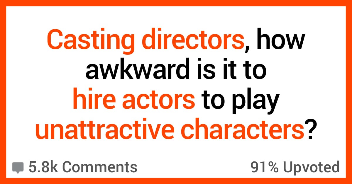 17 Casting Directors Describe the Awkward Moment They Had to Cast ...