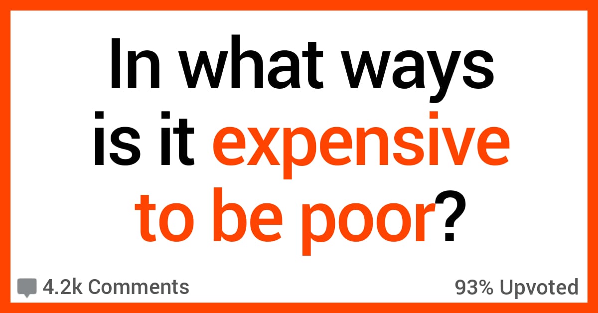 People Talk About Why It's Expensive to Be Poor