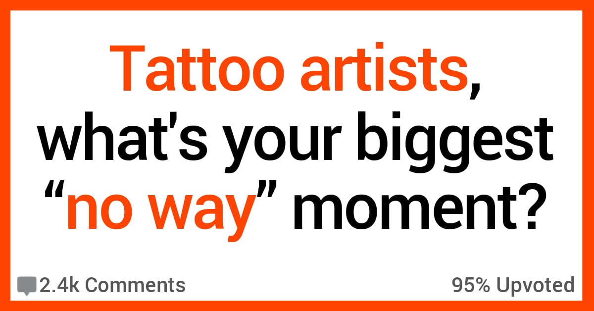 Tattoo Artists Discuss When They Had to Refuse to Work on a Customer