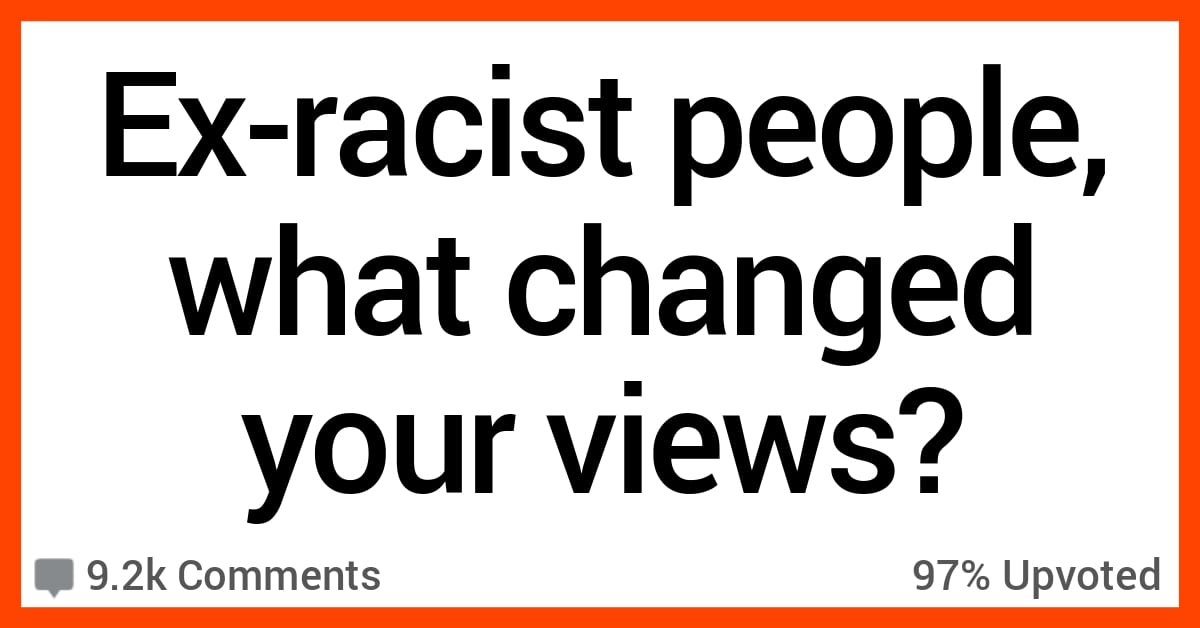 12 Ex-Racists Open up About What Changed Their Views