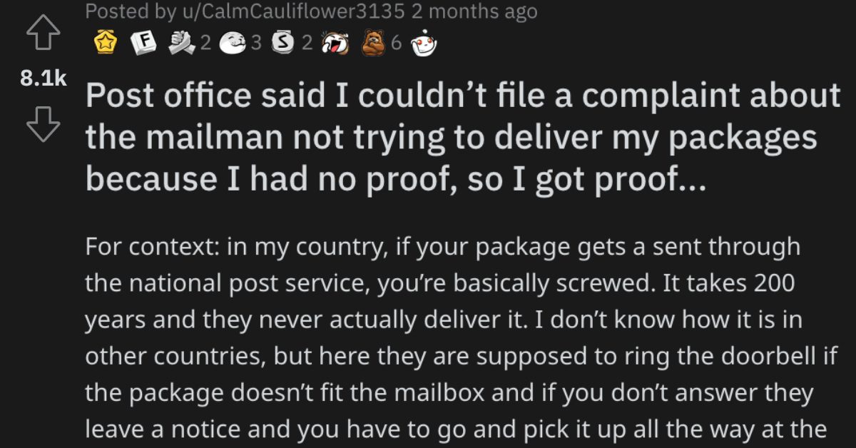 This Person Got Revenge on Their Mailman After They Got Fed Up With ...
