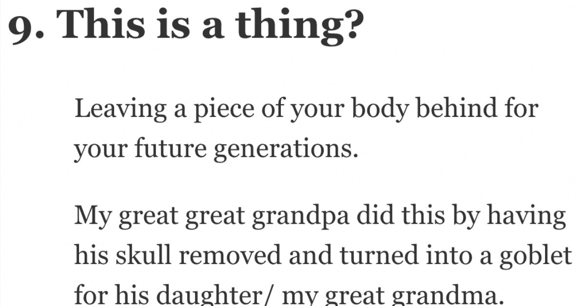 16 Totally Creepy Things That Are Also Totally Legal