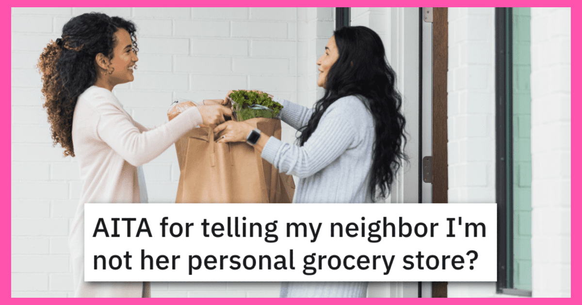 How Would You Handle A Neighbor Constantly Asking To Borrow Food?