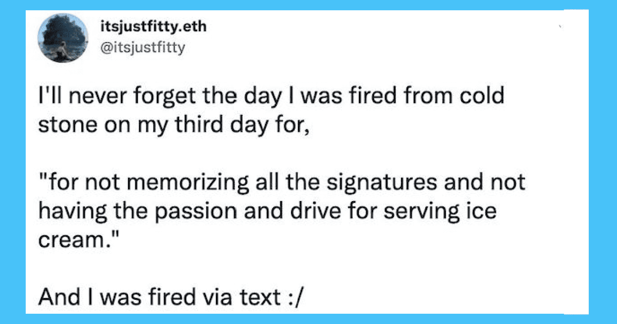 11 People Remember When They Were Fired Over Text