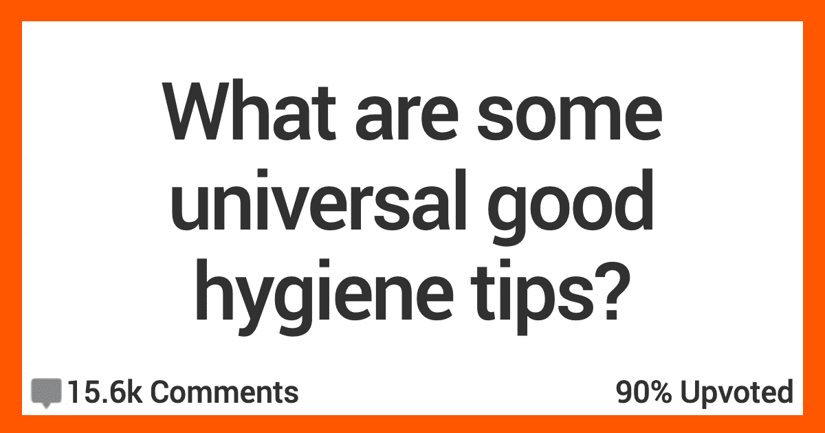15 Hygiene Tips Everyone Should Know