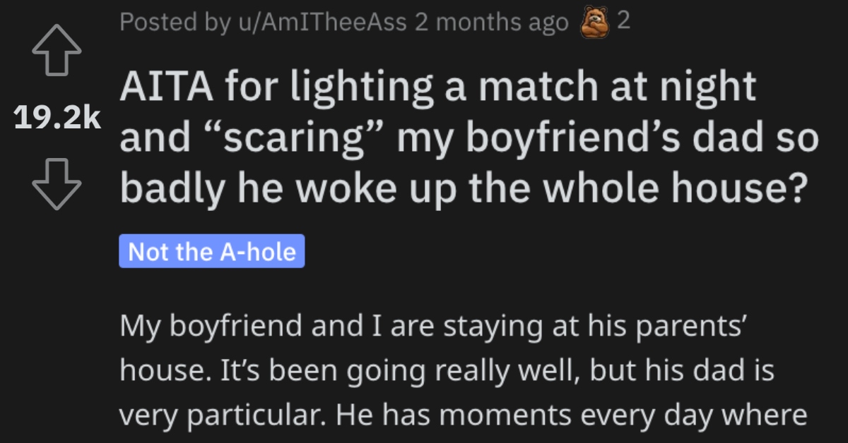 She Scared Her Boyfriends Dad And Woke Up The Whole House Is She A Jerk 9300